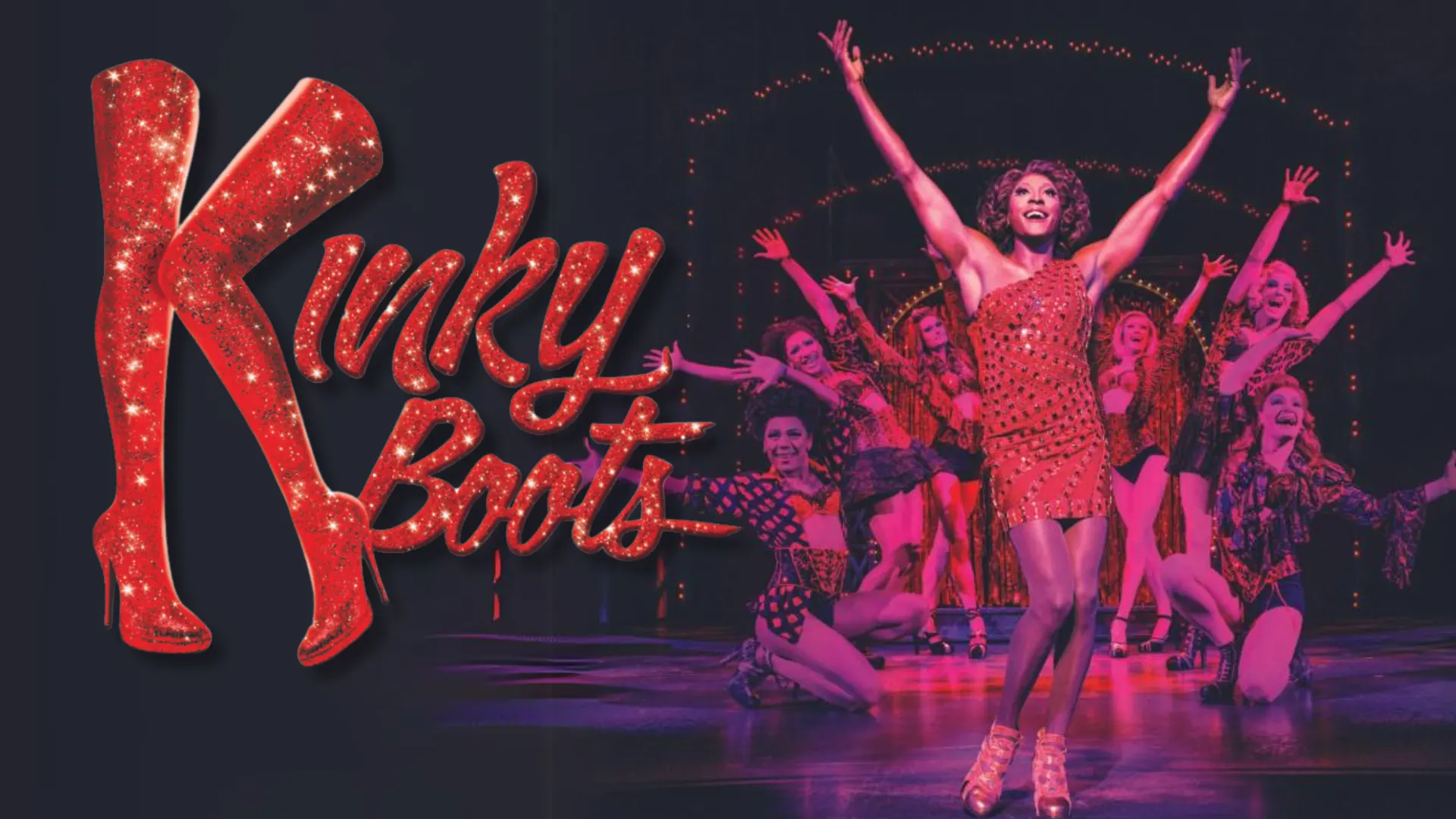 Kinky Boots: The Musical • Stellar Tickets