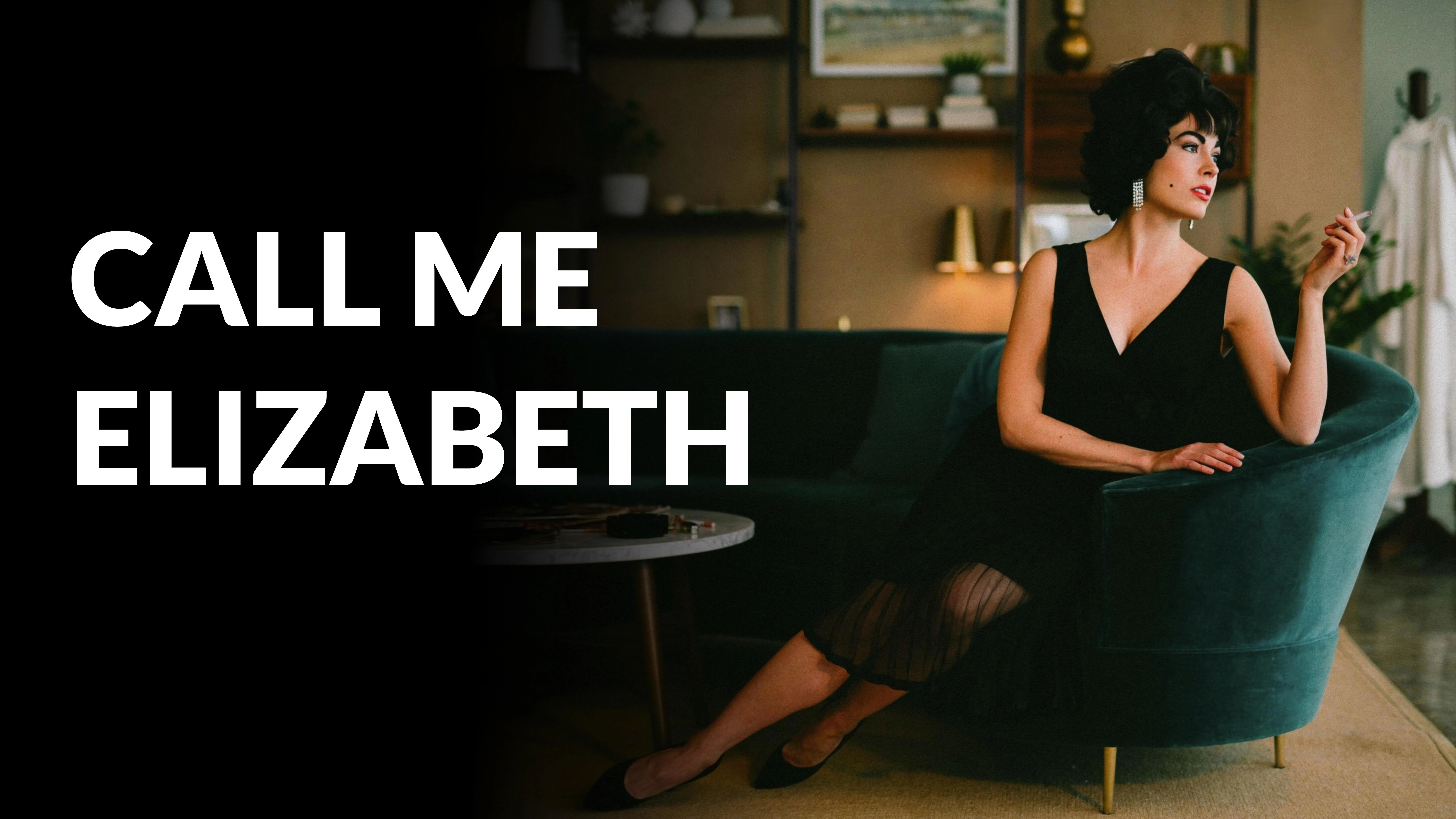 Call Me Elizabeth • Stellar Tickets