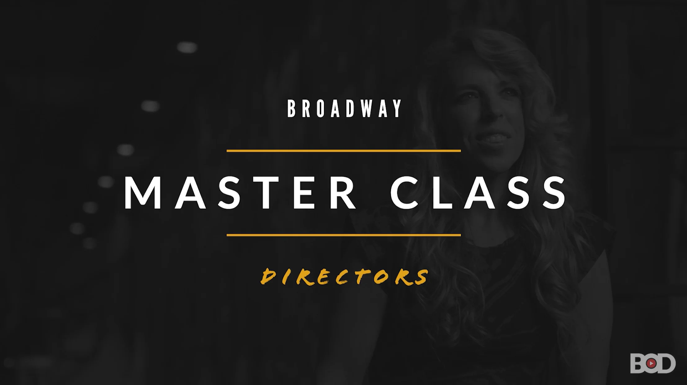 Broadway Master Class: Directors (Ep. 4) • Stellar Tickets