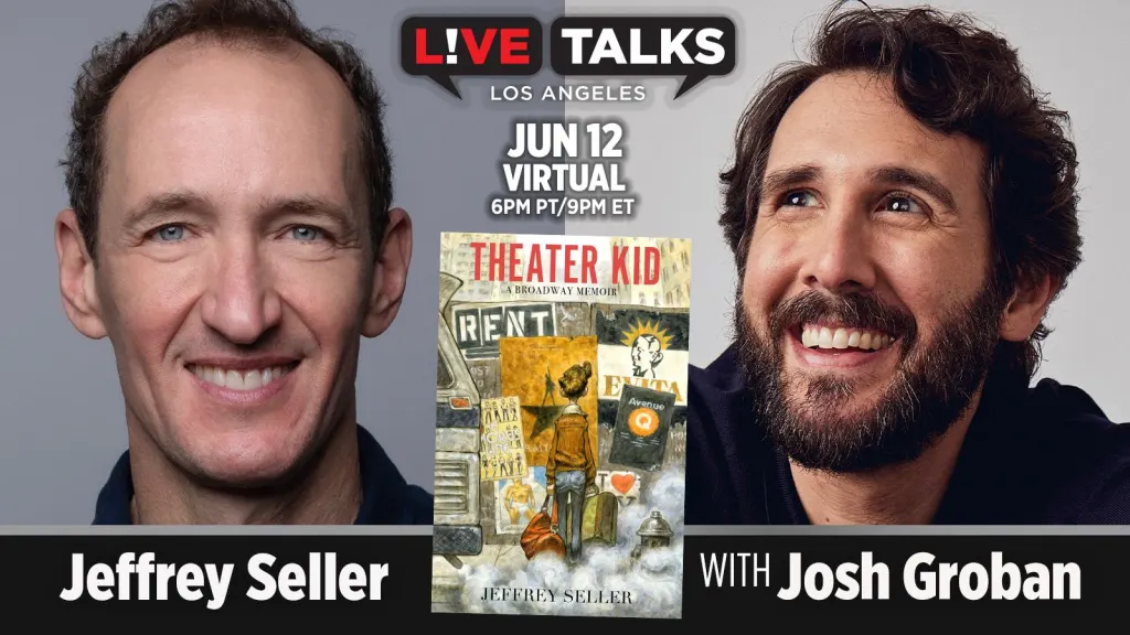Jeffrey Seller in conversation with Josh Groban (virtual event) • Stellar Tickets
