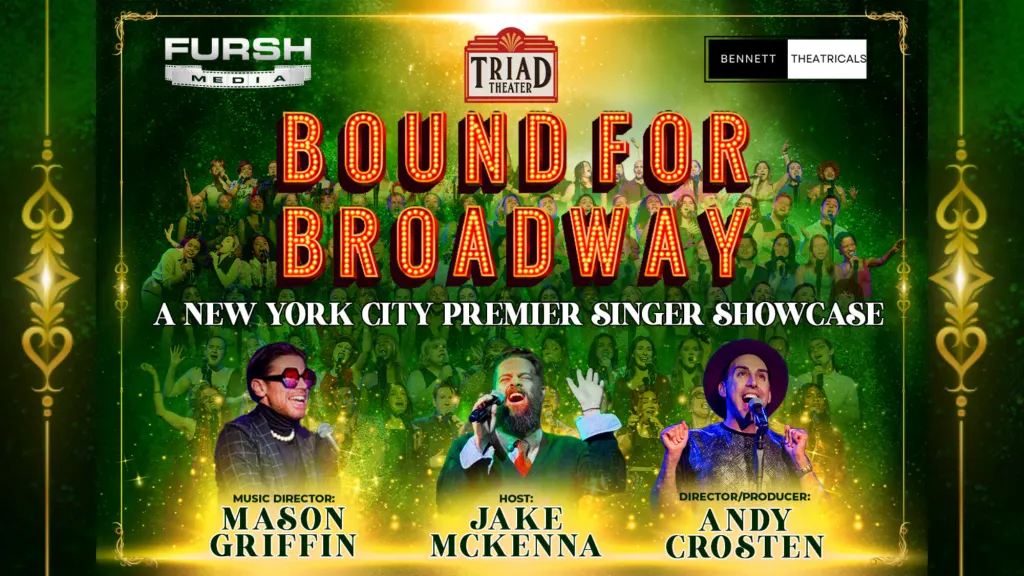 Bound For Broadway • Stellar Tickets