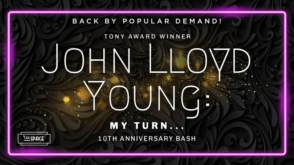 John Lloyd Young: MY TURN... 10th Anniversary Bash • Stellar Tickets
